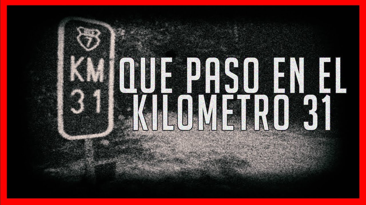 QUE PASO en el KILOMETRO 31😨😈😱 𝐅𝐓 @SenorRPlus - YouTube