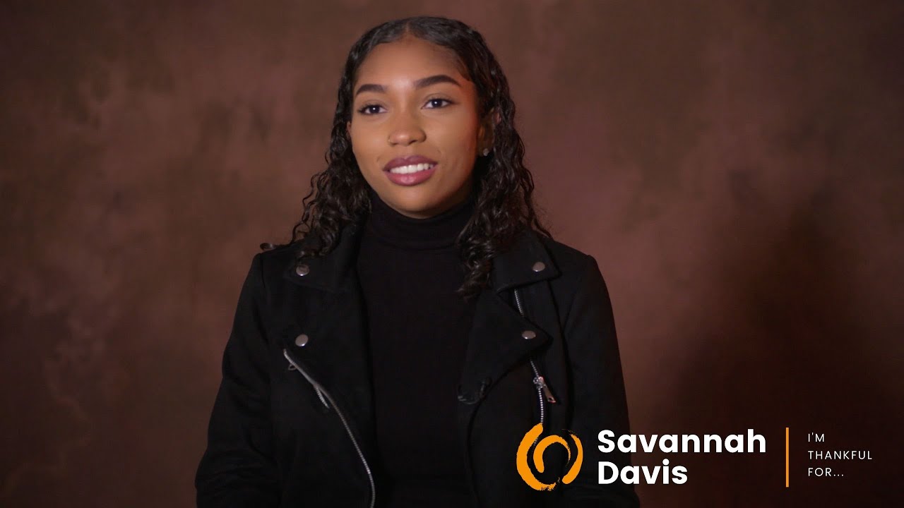 Savannah Davis | “I'm Thankful For...” | Christian Cultural Center ...