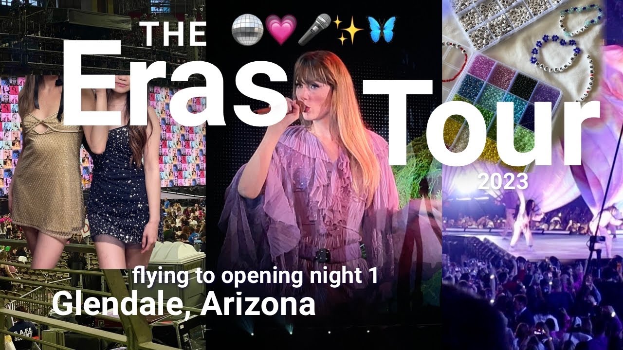 Taylor Swift Eras Tour opening night vlog 💖🪩 GLENDALE N1 2023 - YouTube