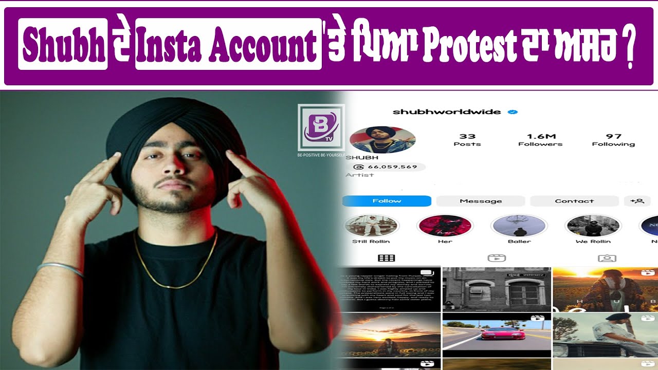 SHUBH ਦੇ INSTA ACCOUNT 'ਤੇ ਪਿਆ PROTEST ਦਾ ਅਸਰ? | B-Ghaint | BTV Canada ...
