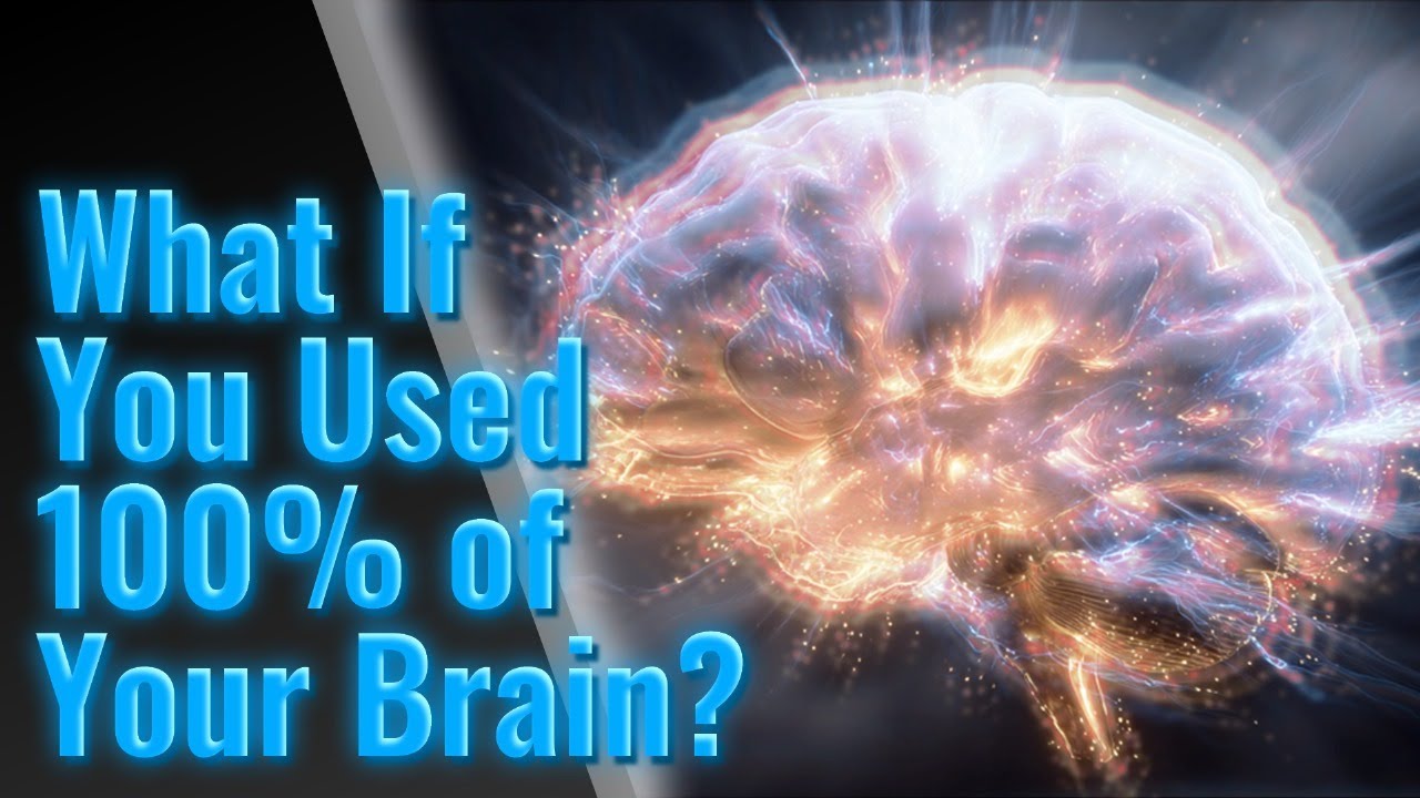 What If You Used 100% of Your Brain? | The Truth Behind the Myth #brain ...