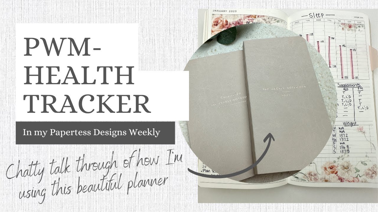 Weekly Health Tracker PWM | Papertess Designs Weekly - YouTube