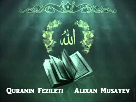 Alixan Musayev (Quranin Fezileti)