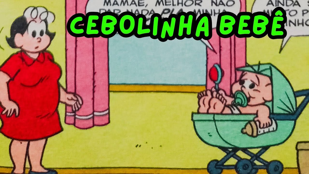 BEBÊ CEBOLINHA APRONTANDO - GIBI DA TURMA DA MÔNICA - QUADRINHOS DA ...