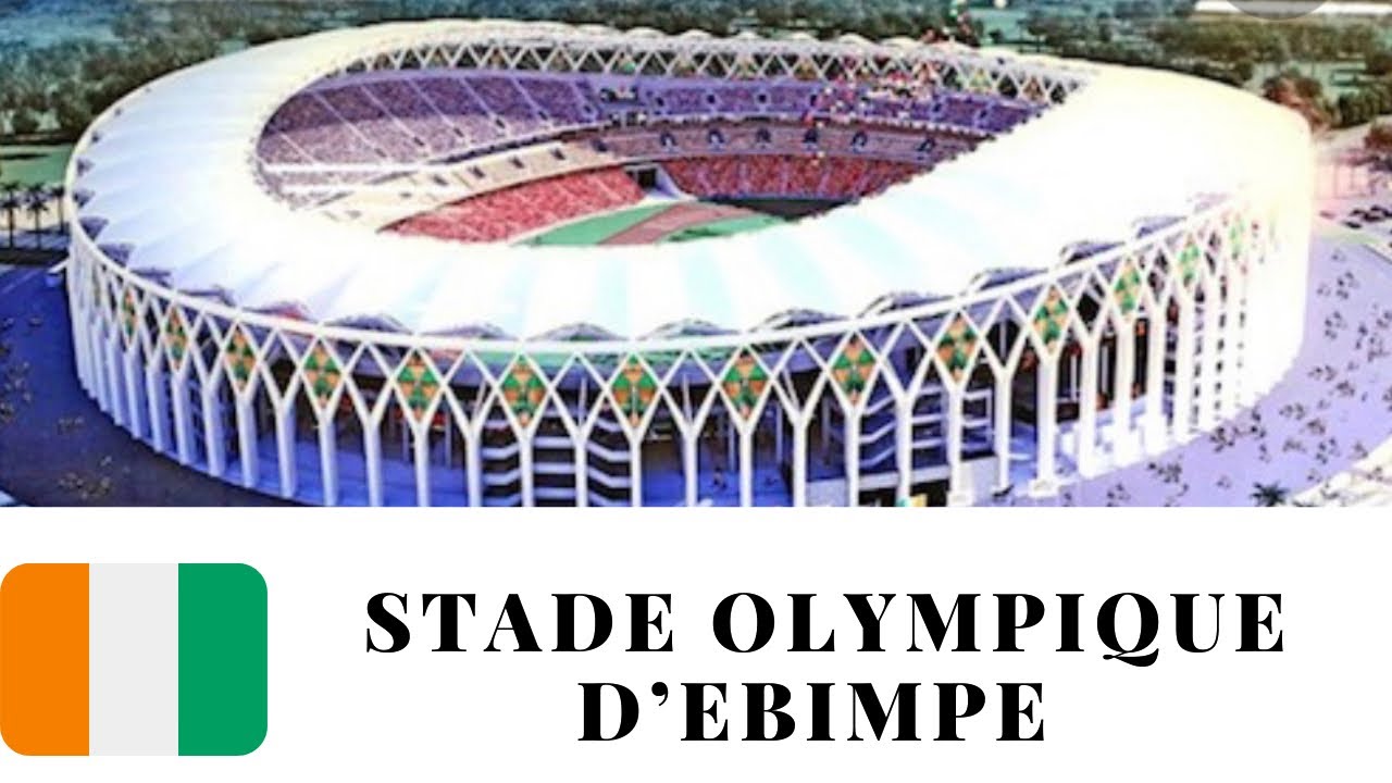Abidjan : le stade olympique d’Ebimpé Côte d’Ivoire ! - YouTube