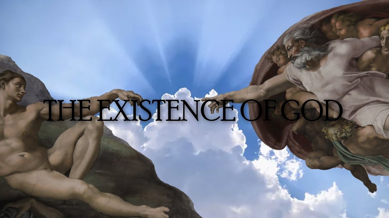 The Existence Of God - YouTube