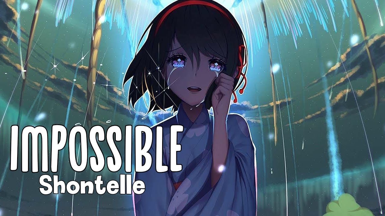 Nightcore - Impossible (lyrics) - YouTube