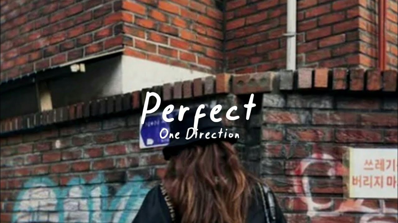 One Direction - Perfect ( Speed Up ) // Lyrics Video - YouTube
