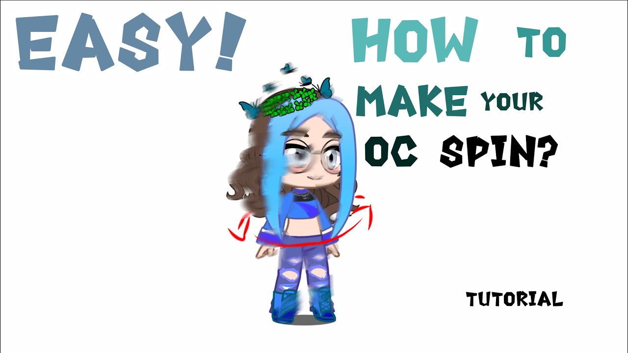 How to make your oc spin? // LisaStarShine (Tutorial ) *Easy!* - YouTube