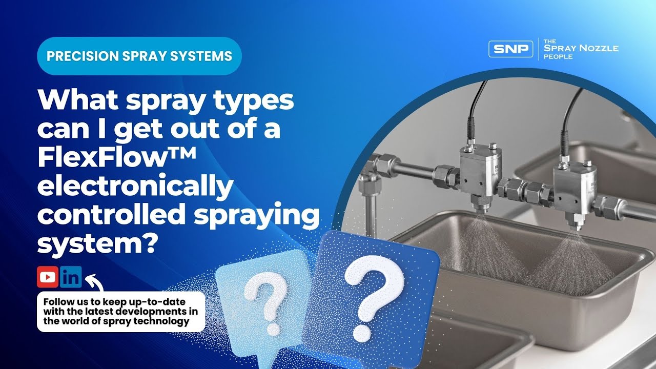 What spray types can I get out of a FlexFlow™ electronically controlled ...