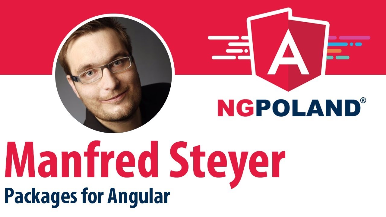ngPoland 2017 - Manfred Steyer - Packages for Angular - YouTube
