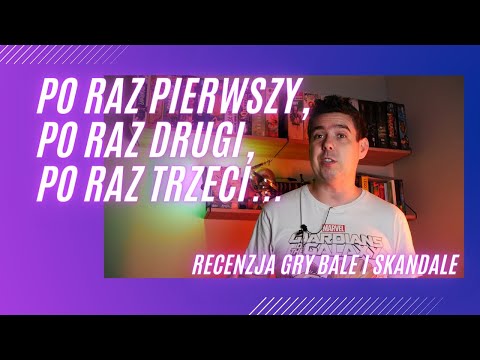 Bale i Skandale - licytacja nie dla każdego! Recenzja gry karcianej