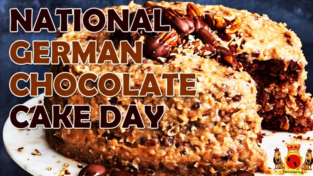 National German Chocolate Cake Day - YouTube
