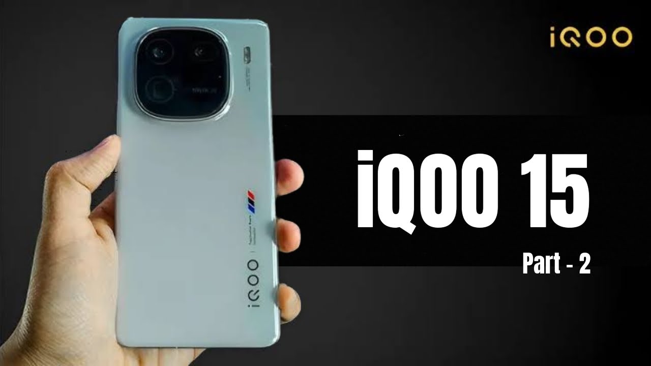 iQOO 15 First Look 🔥 Price & Launch in India (Hindi) Snapdragon 8 Elite ...