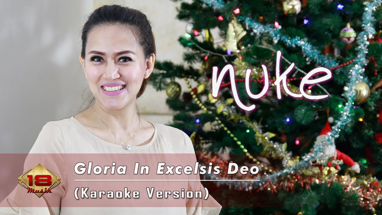 Gloria In Excelsis Deo - Nuke Feat. Tian Storm & Ever Slkr (Karaoke ...
