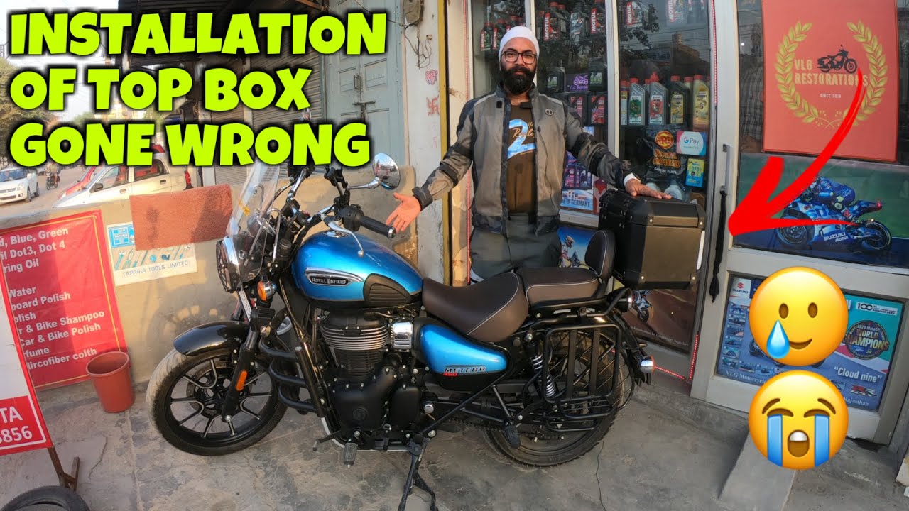 Installation of Top box on Royal Enfield Meteor 350 gone wrong 😑 | # ...
