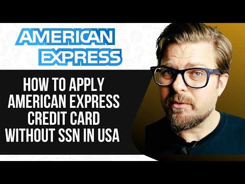 How To Apply American Express Credit Card Without SSN in USA - YouTube