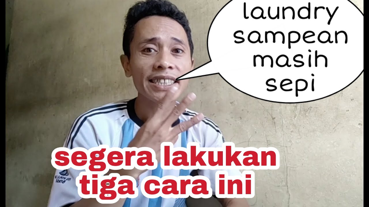 CARA MENAIKAN OMSET LAUNDRY MUDAH - YouTube