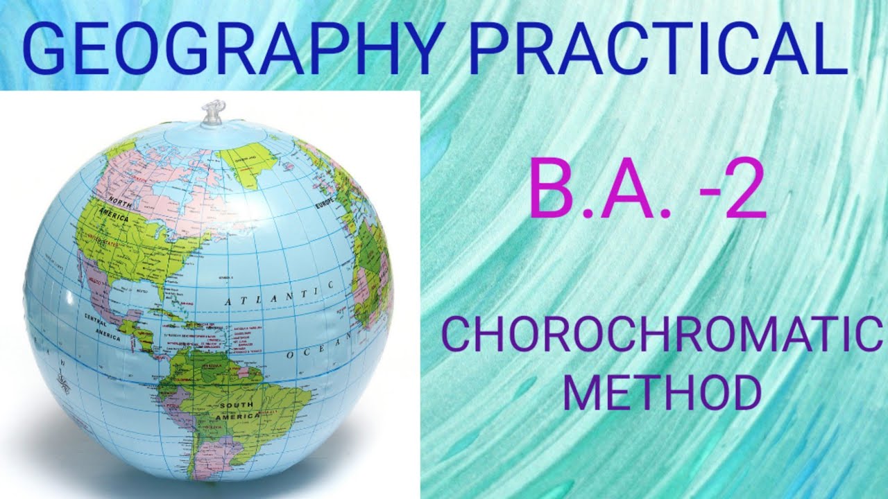 CHOROCHROMATIC METHOD (कोरोक्रोमैटिक विधि) - YouTube
