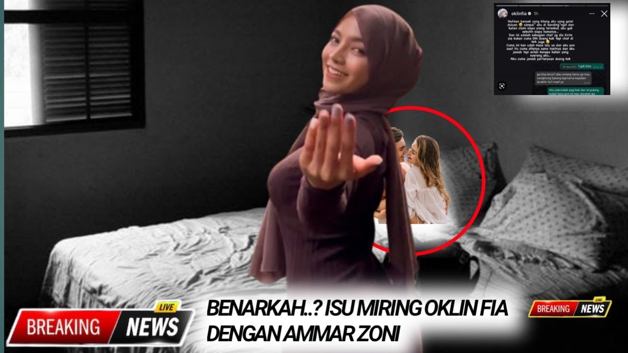 BENARKAH? ISU MIRING SOAL AMMAR ZONI DENGAN OKLIN FIA, YUK SIMAK VIDIONYA. - YouTube