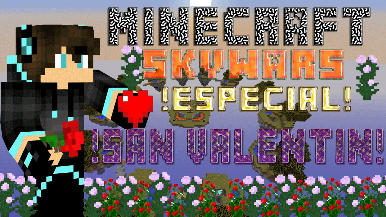 Minecraft Skywars Especial Dia de San Valentin - YouTube