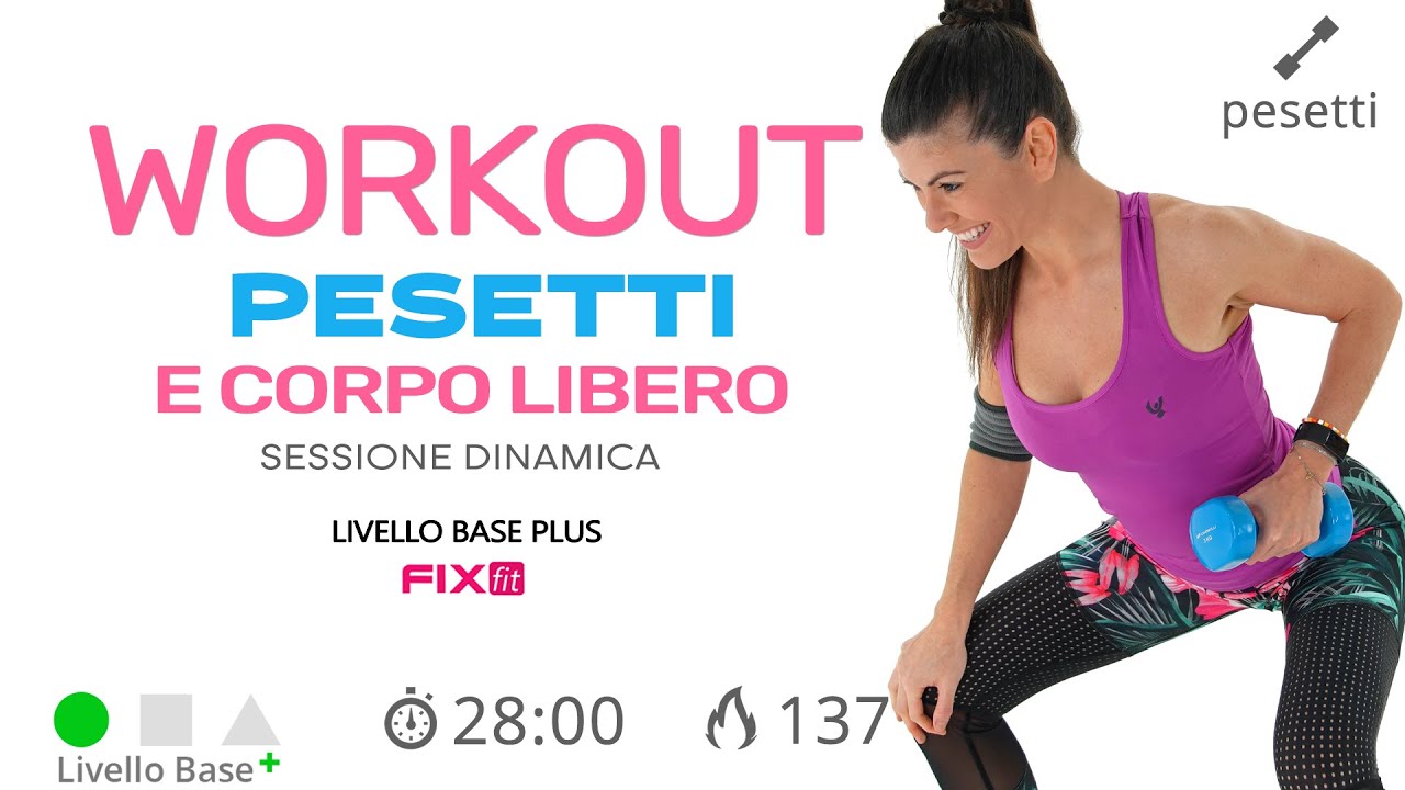 Total Body Con Pesetti ed Esercizi A Corpo Libero (Allenamento Completo ...