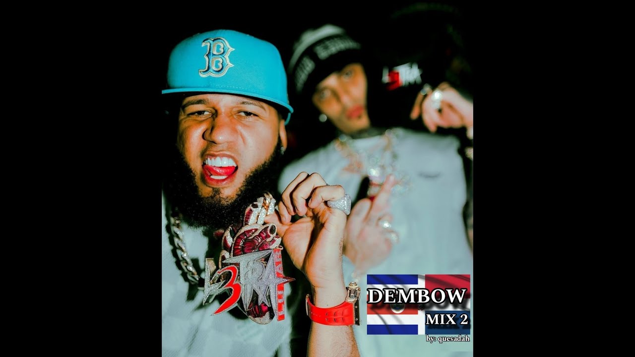 DEMBOW DOMINICANO MIX.2 - YouTube