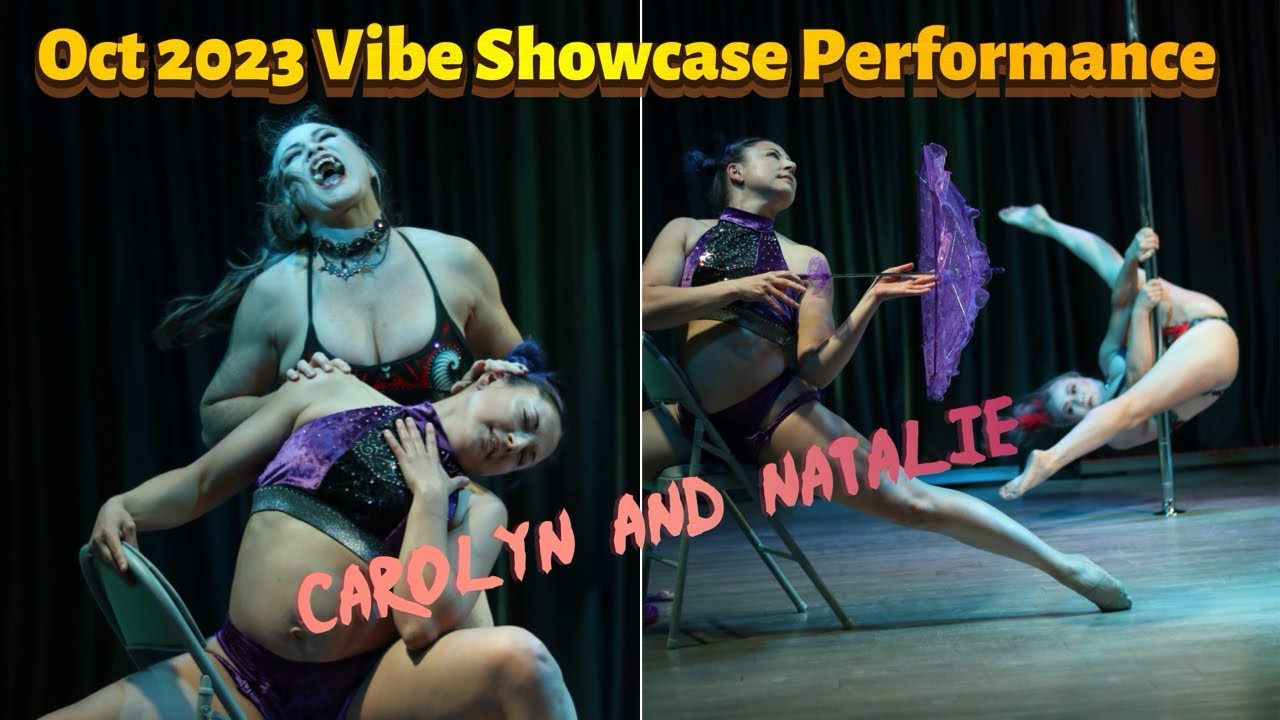October 2023 | Vibe Aerial Art & Dance Studio Showcase | Carolyn & Natalie | Doubles Pole ...