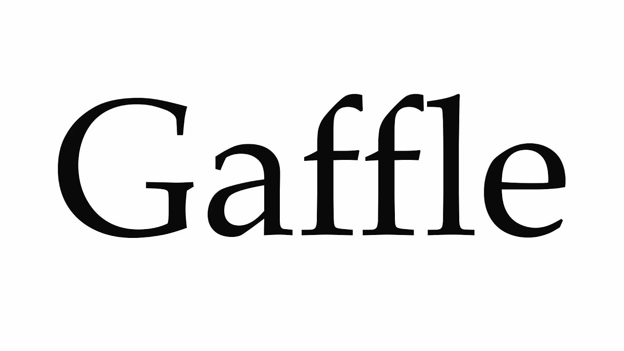 How to Pronounce Gaffle - YouTube