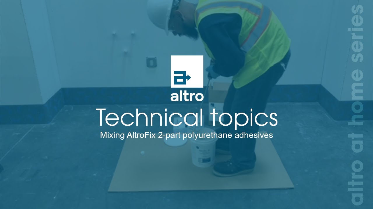 Altro technical topics: Mixing AltroFix 2-part polyurethane adhesives ...