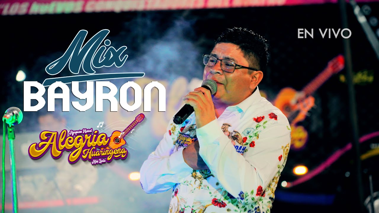 MIX BAYRON - ALEGRIA HUARINGEÑA EN VIVO 2024 - YouTube