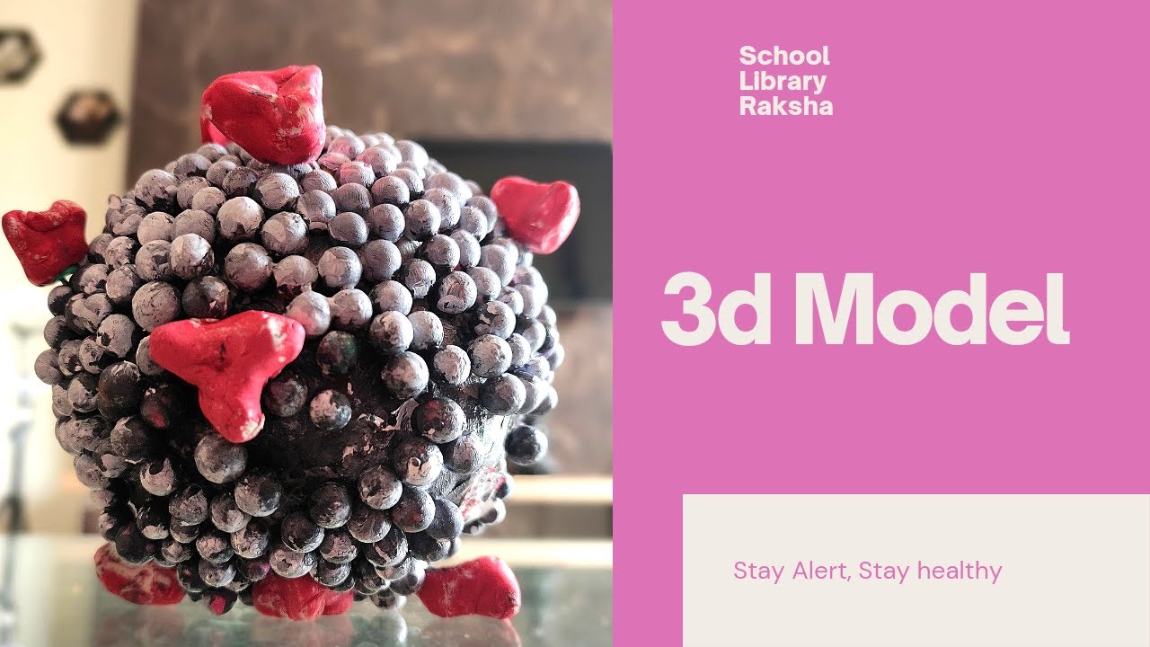 How to make 3d Model of Coronavirus | DIY | Biology | English | Raksha ...