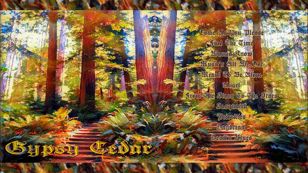 Gypsy Cedar - Gypsy Cedar (Full Album) - YouTube