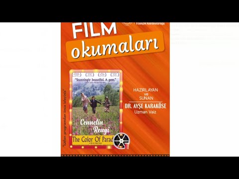 Dr. Ayşe KARAKÖSE (Uzman Vaiz) - Film Okumaları - Film Adı: \