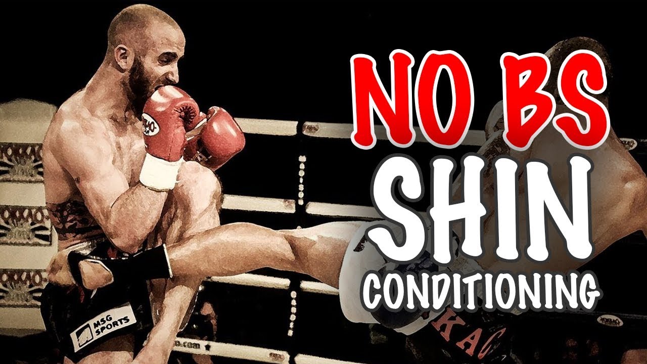 5 No BS Tips To Condition and Heal Shins For Muay Thai YouTube 5-no-bs-tips-to-condition-and-heal-shins-for-muay-thai-youtube