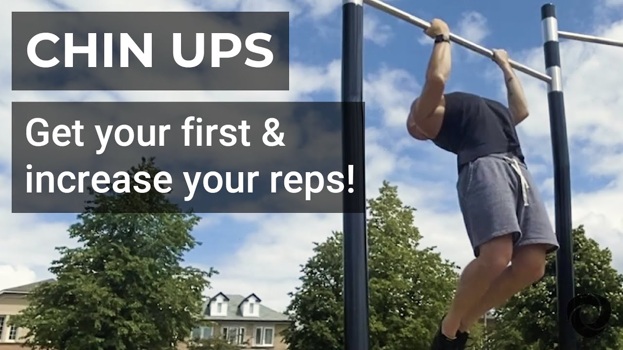Chin Ups - Get Your First & Increase Reps - YouTube