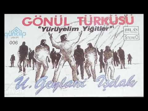 Uğur Geylani Işılak / Yürüyelim Yiğitler