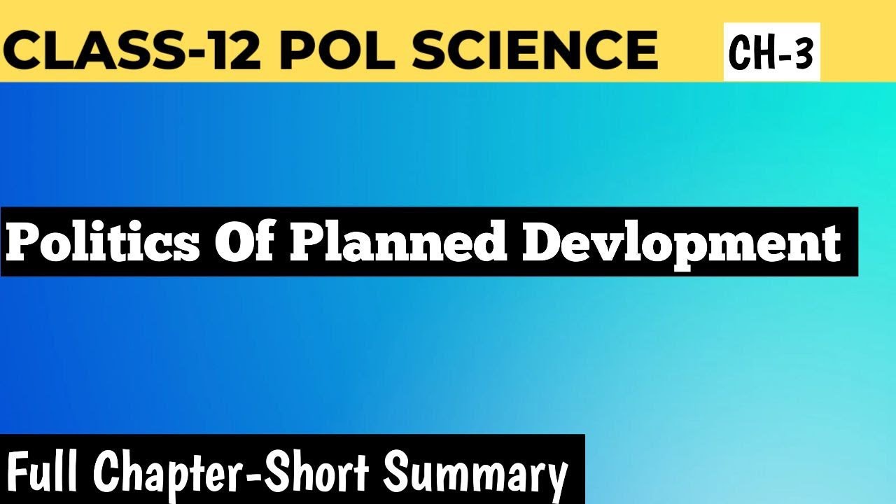 Class-12 Pol Science Book 2 | Politics Of Planned Devlopment - YouTube