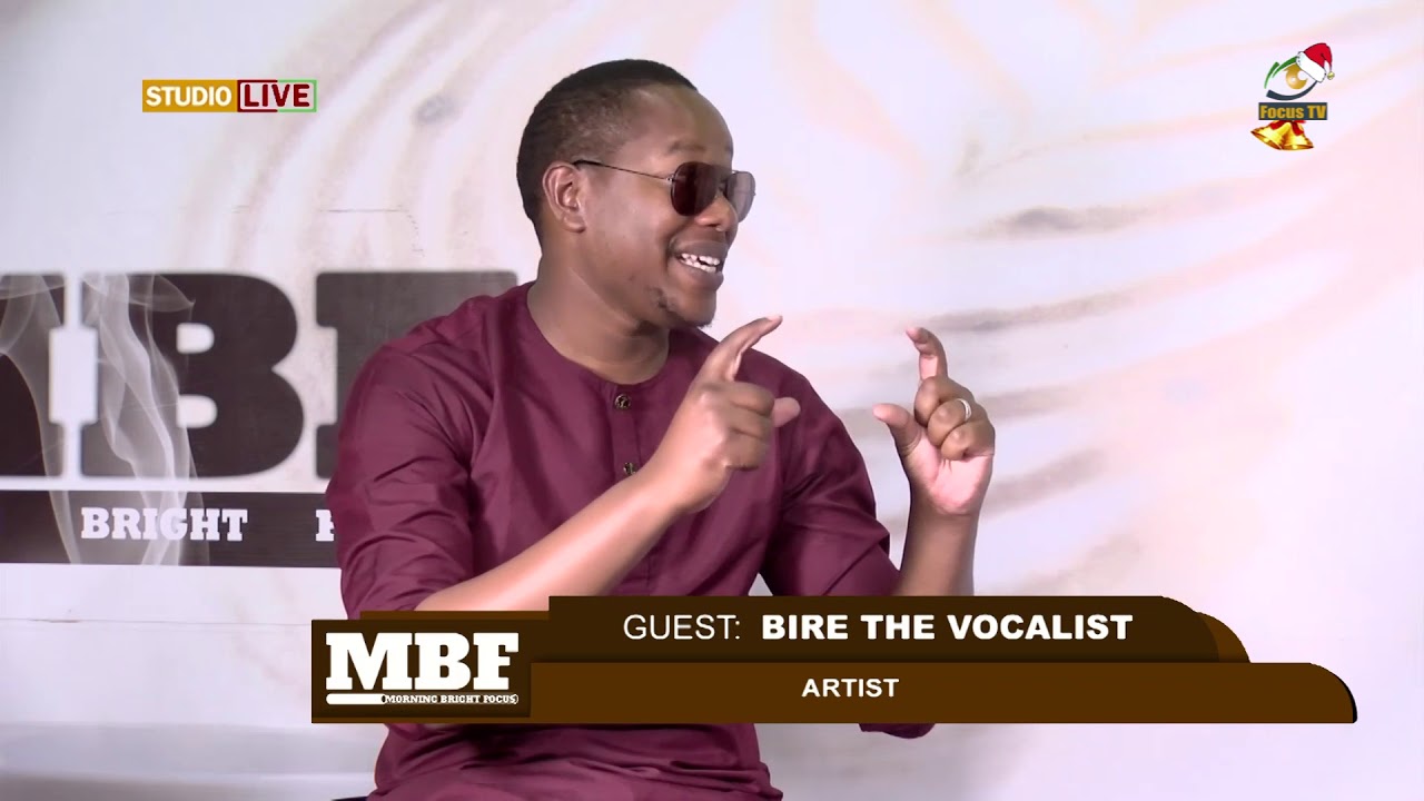 Bire The vocalist: I was almost kicked out of the house for pursuing ...