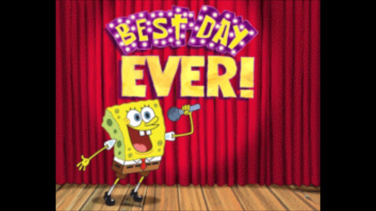 spongebob best day ever - YouTube