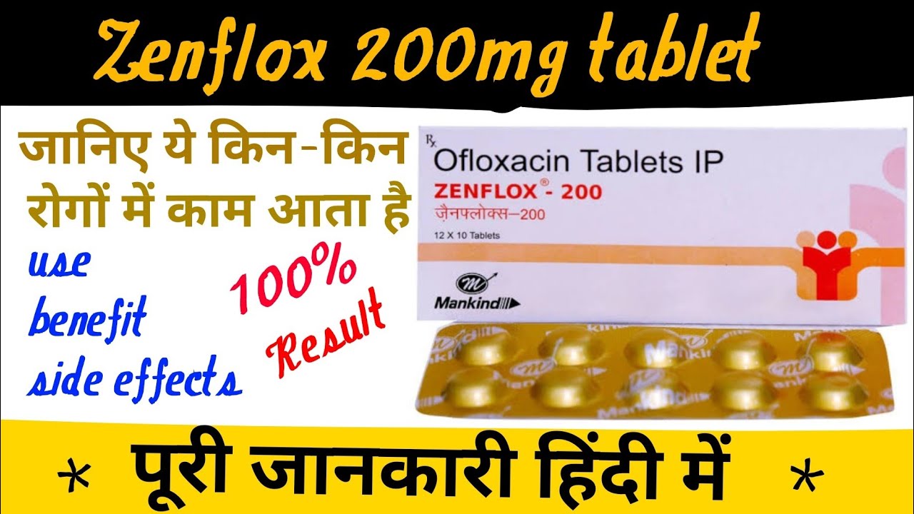 Zenflox 200 tablet use dose benefits and side effects Full review in ...