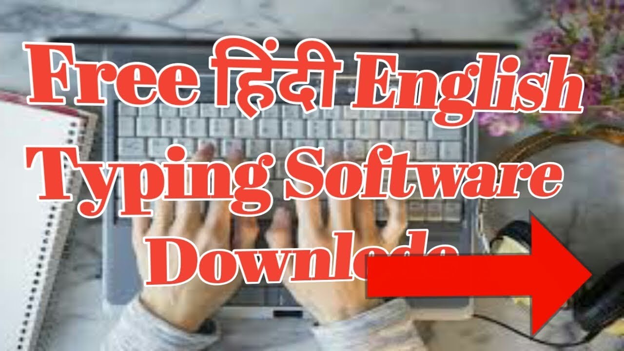 Hindi Typing Software Free Download | Hindi English Typing Master|Best ...