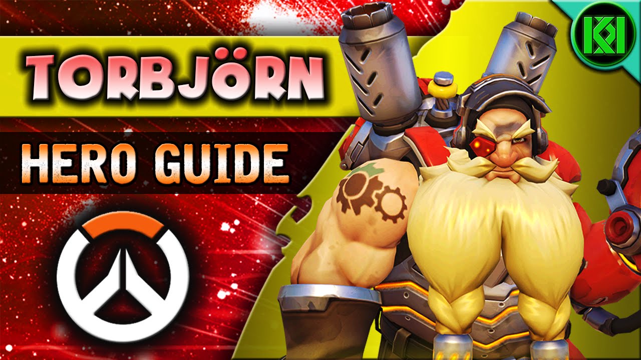 Overwatch: TORBJORN Guide | Hero Abilities + Character Strategy ...