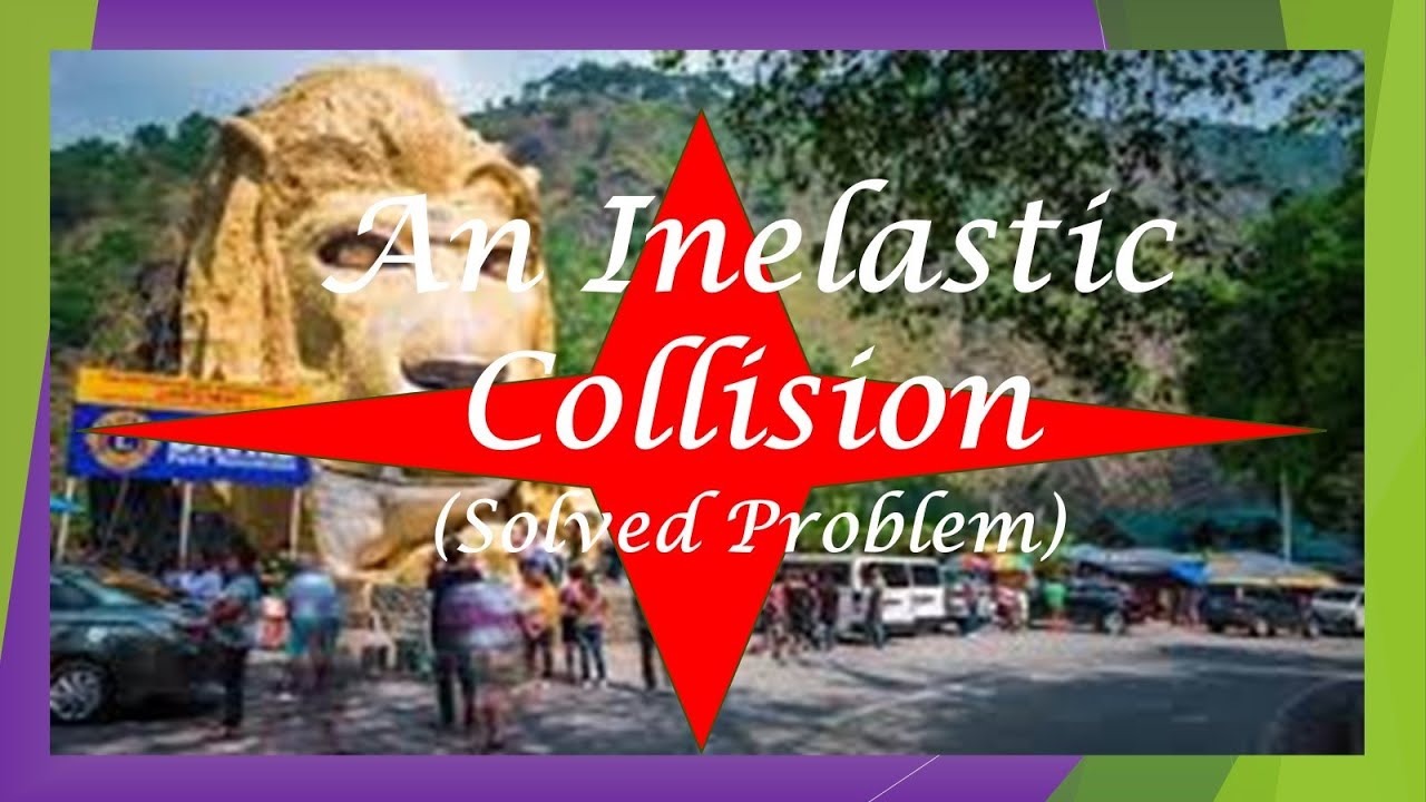 An Inelastic Collision (Solved Problem) - YouTube