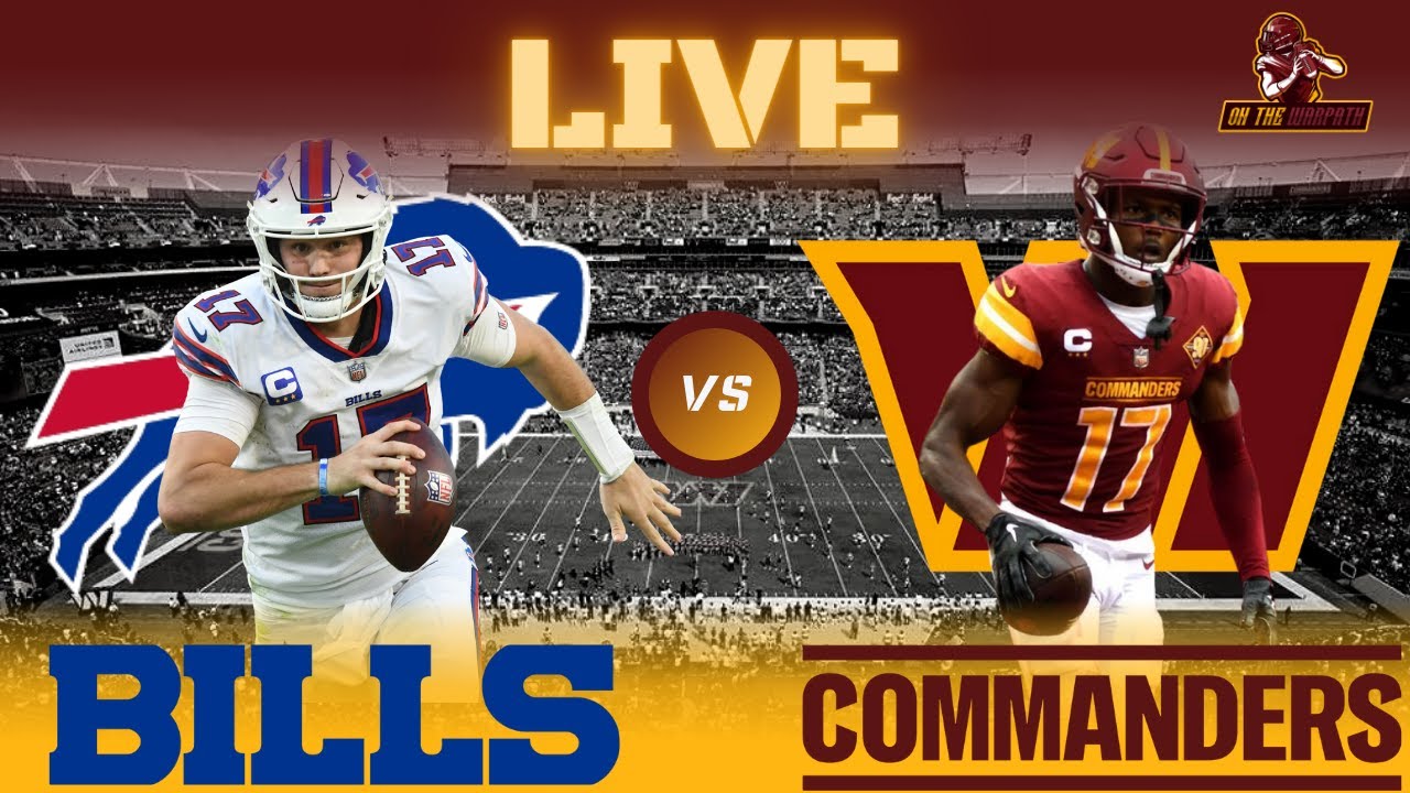 LIVE: Bills vs Commanders Play by Play and Reaction | NFL Week 3 - YouTube