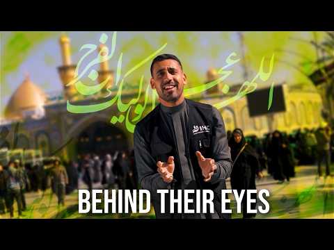Behind Their Eyes – Ali Fadhil | Sha’ban 2025
