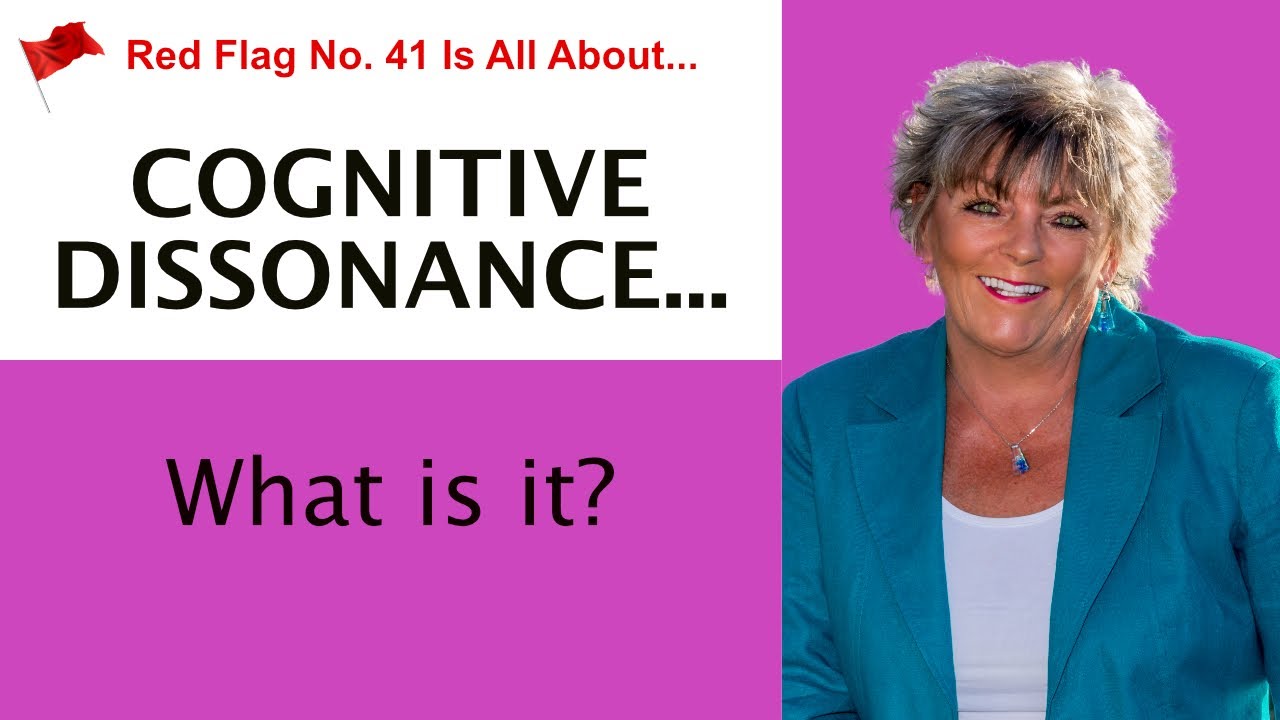 Red Flag 41 Cognitive Dissonance in Narcissistic Abuse - YouTube