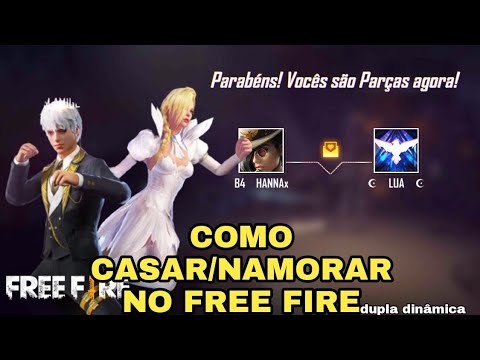 COMO CASAR/NAMORAR NO FREE FIRE *EVENTO DUPLA DINÂMICA // HANNA GAMER ...