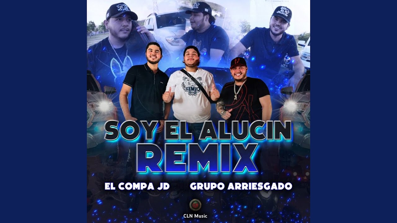 Soy El Alucin Remix - YouTube