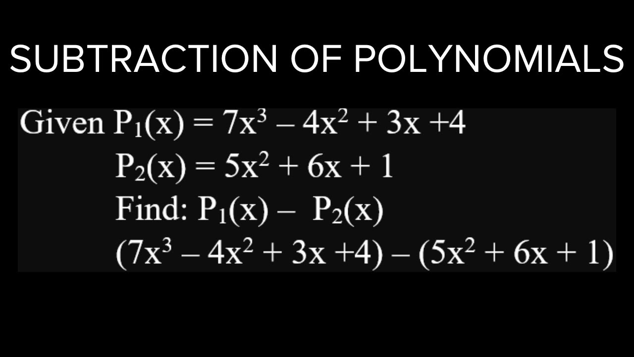 Subtraction of polynomials - YouTube